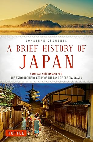 A Brief History of Japan by Jonathan Clements – Basically Books